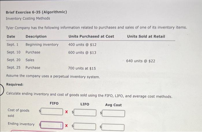Solved Brief Exercise 6-35 (Algorithmic) Inventory Costing | Chegg.com