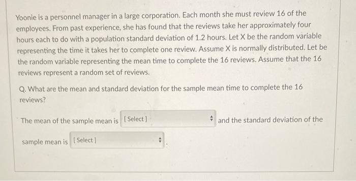 Solved Yoonie is a personnel manager in a large corporation. | Chegg.com