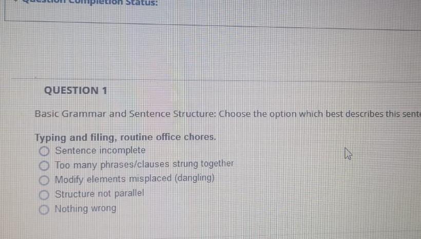 Status: QUESTION 1 Basic Grammar and Sentence | Chegg.com