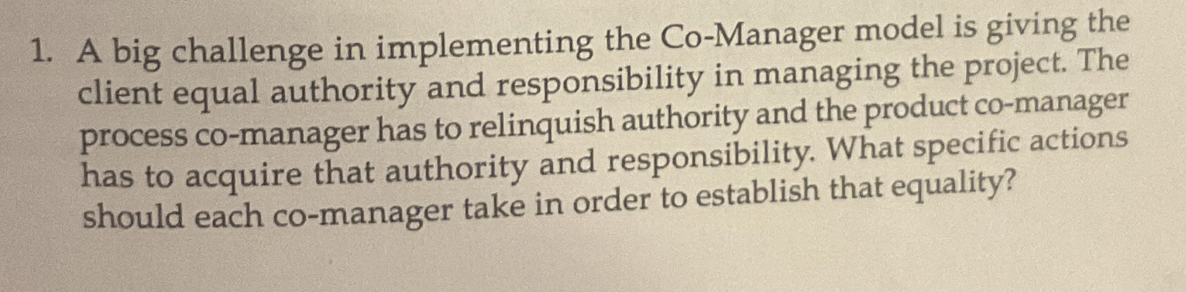 Solved A big challenge in implementing the Co-Manager model | Chegg.com