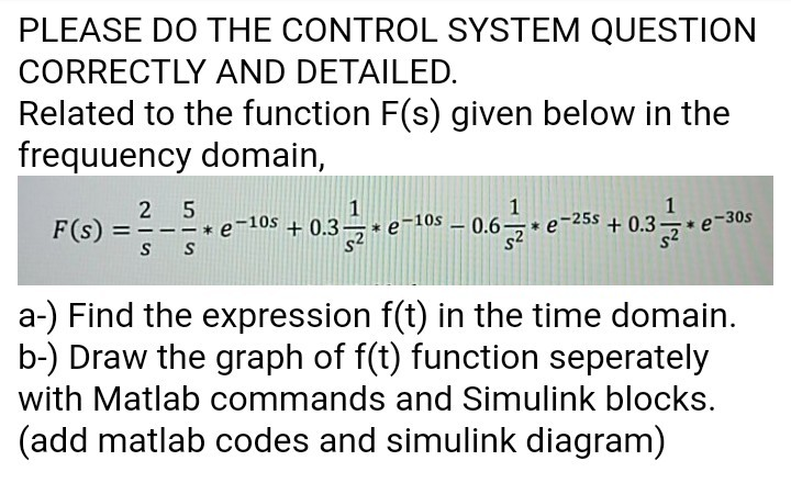 Solved PLEASE DO THE CONTROL SYSTEM QUESTION CORRECTLY AND | Chegg.com
