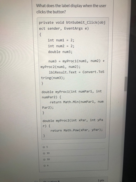 Solved What does the label display when the user clicks the | Chegg.com