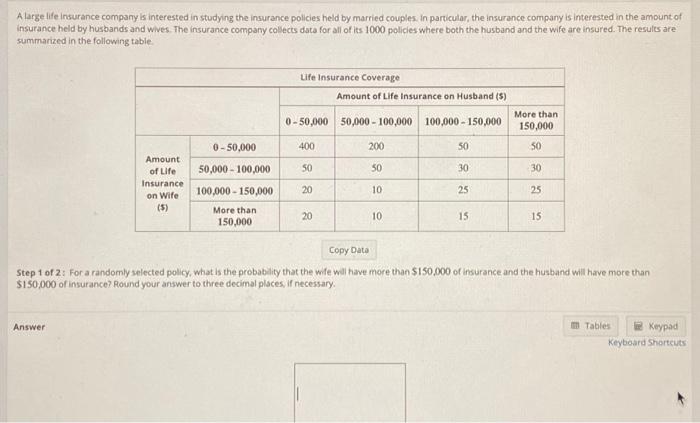 Solved A large life insurance company is interested in | Chegg.com