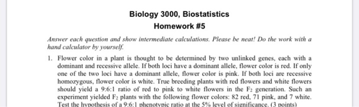 Solved Biology 3000, Biostatistics Homework #5 Answer each | Chegg.com