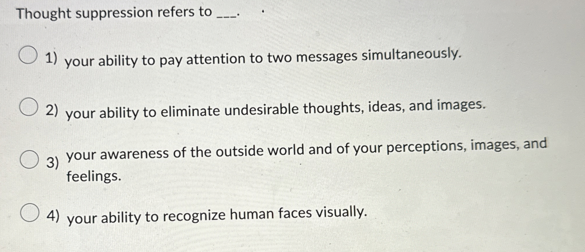 Solved Thought suppression refers to q,your ability to pay | Chegg.com