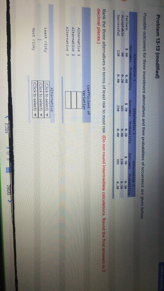 Solved Problem 13-13 (modified) Possible outcomes for three | Chegg.com
