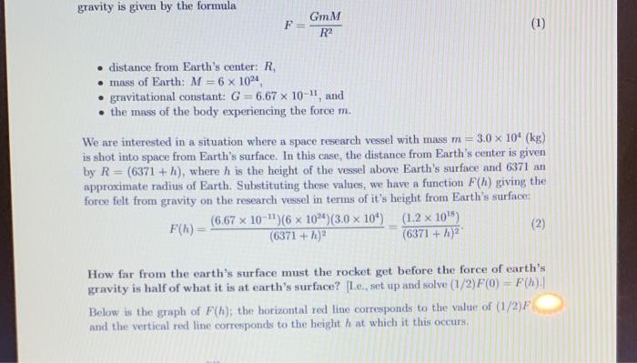 Solved gravity is given by the formula F GmM R2 (1) • | Chegg.com