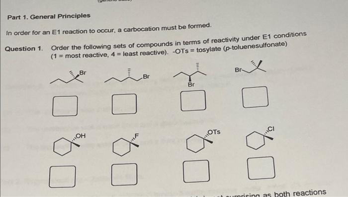 Solved Part 1. General Principles In order for an E1 | Chegg.com