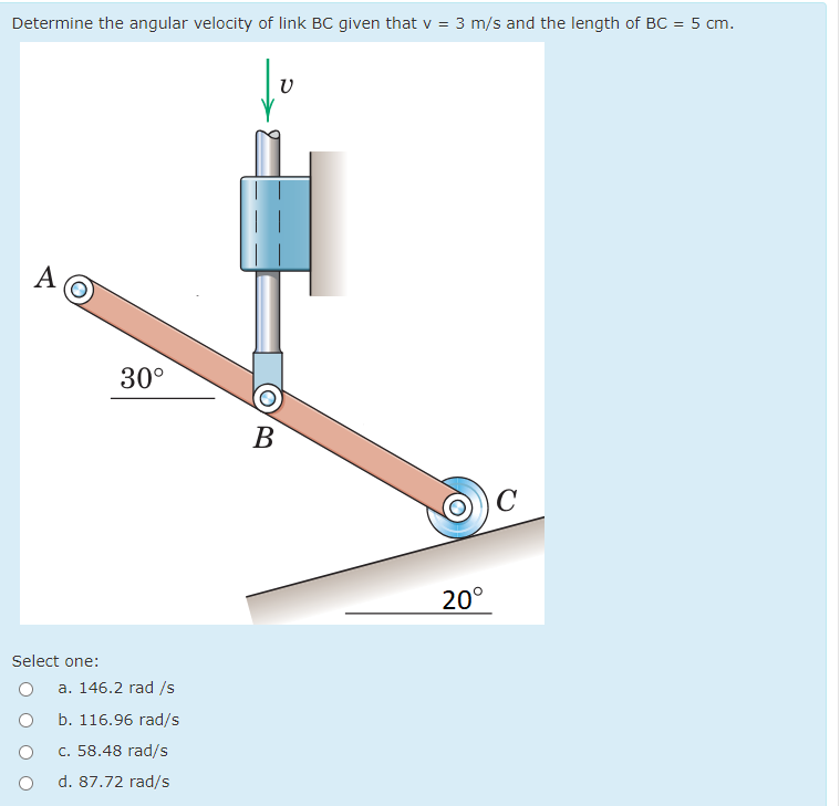 Solved Determine the angular velocity of link BC ﻿given that | Chegg.com