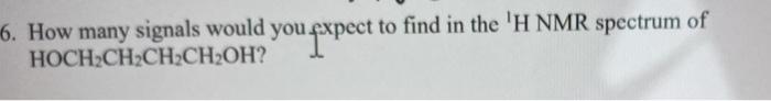 Solved 6. How many signals would you expect to find in the | Chegg.com