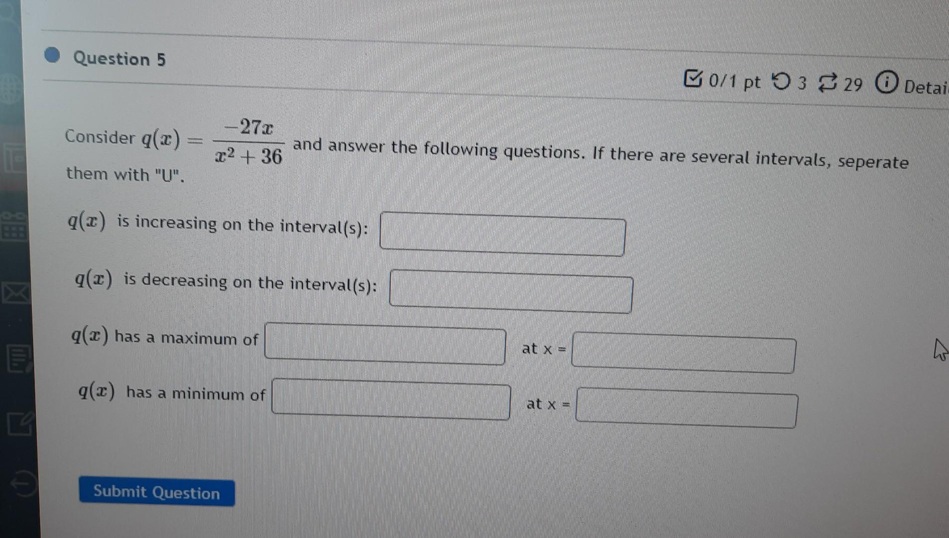 Solved Consider q(x)=x2+36−27x and answer the following | Chegg.com
