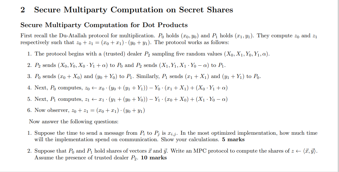 Solved 2 ﻿Secure Multiparty Computation on Secret | Chegg.com