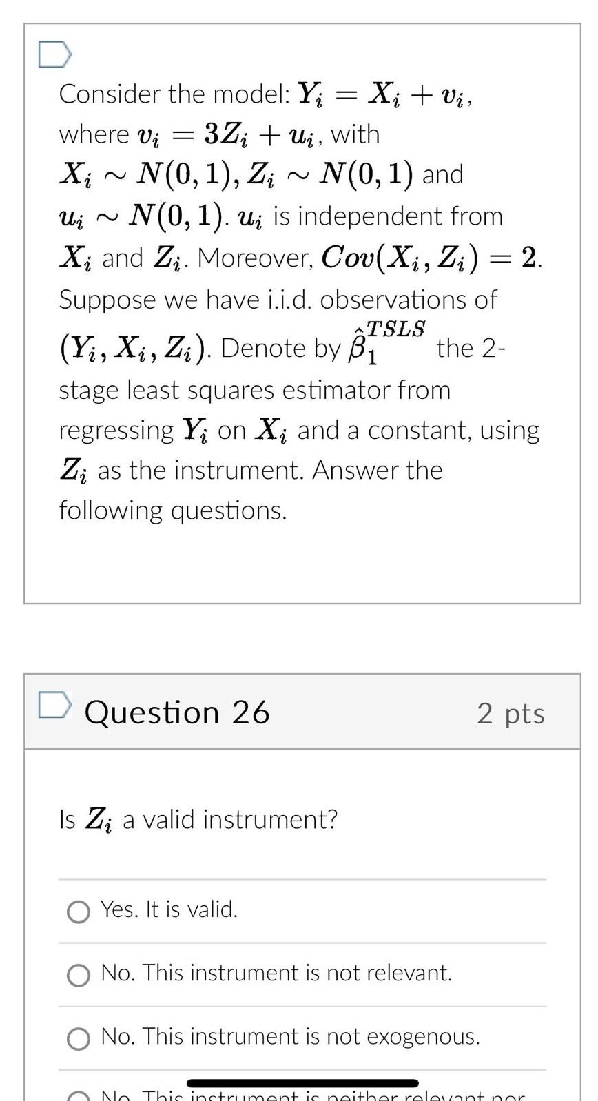 Solved (Yi,Xi,Zi). Denote by β^1TSLS the 2 stage least | Chegg.com