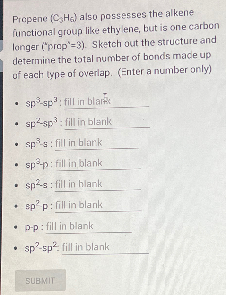 Propene (C3H6) ﻿also possesses the alkene functional | Chegg.com