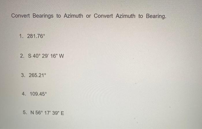 Solved Convert Bearings to Azimuth or Convert Azimuth to | Chegg.com
