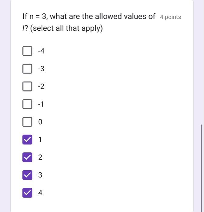 Solved If n=3, what are the allowed values of 4 points I? | Chegg.com
