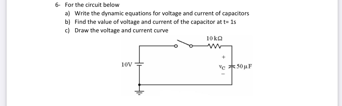 Solved 6- ﻿For the circuit belowa) ﻿Write the dynamic | Chegg.com