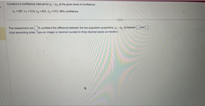Solved Construct a confidence interval for p1−p2 at the | Chegg.com