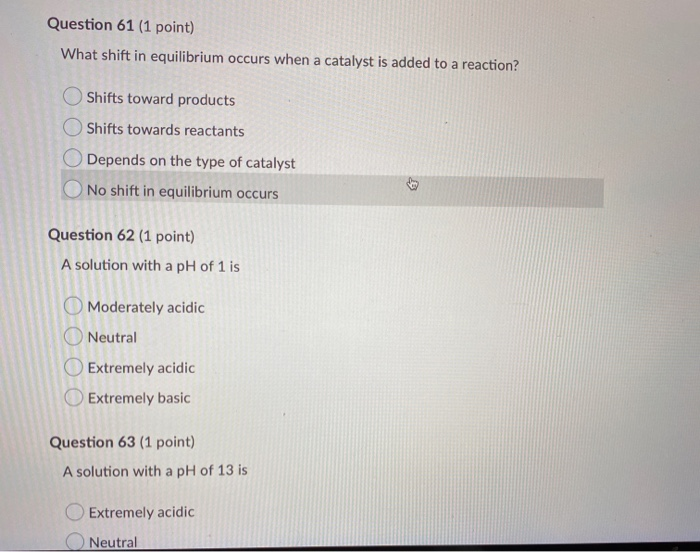 Solved Question 61 (1 point) What shift in equilibrium | Chegg.com
