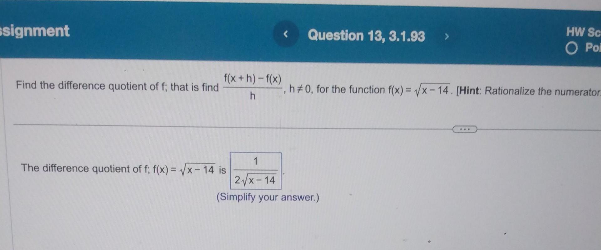 Solved Find the difference quotient of f; that is find | Chegg.com