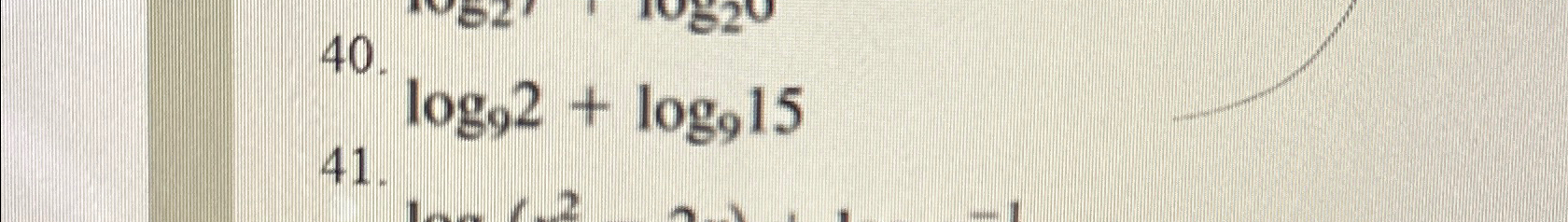 Solved log92+log915 ﻿Solve using properties of logarithms | Chegg.com