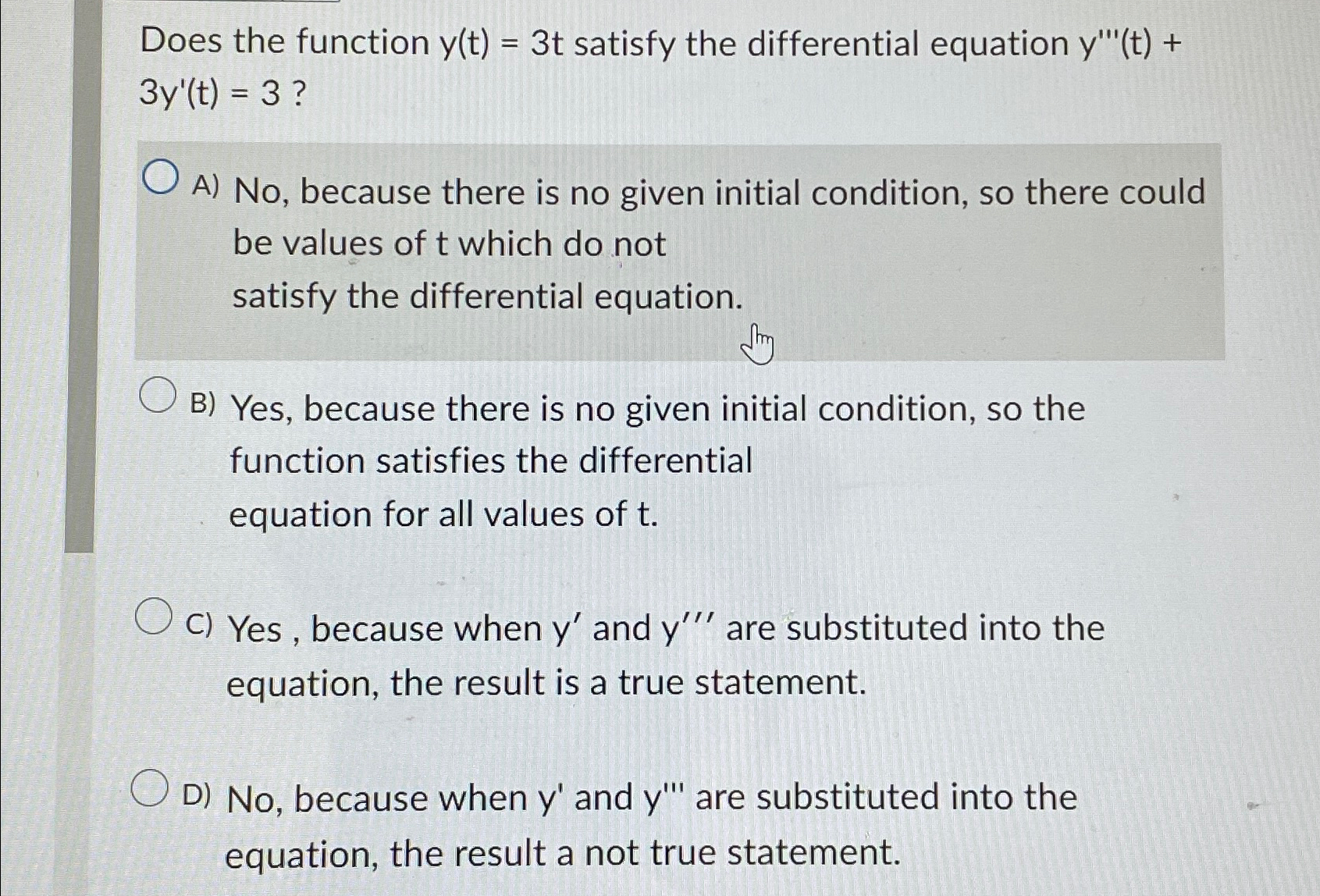 Solved Does the function y(t)=3t ﻿satisfy the differential | Chegg.com
