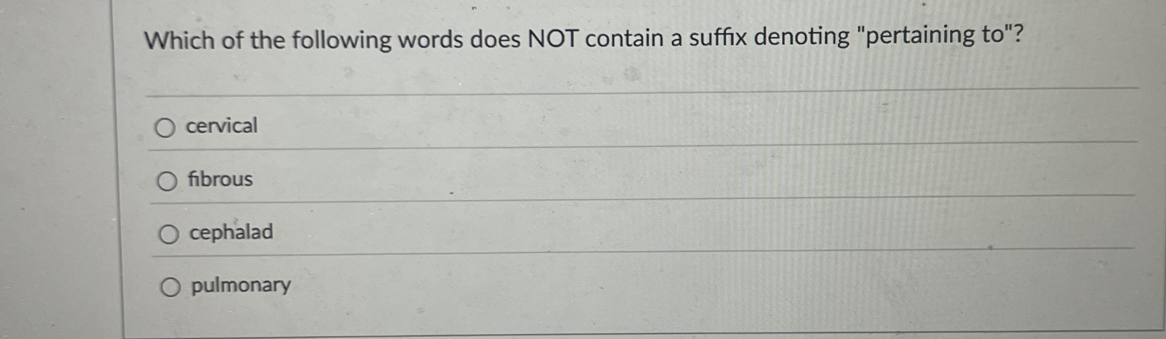 Solved Which of the following words does NOT contain a | Chegg.com