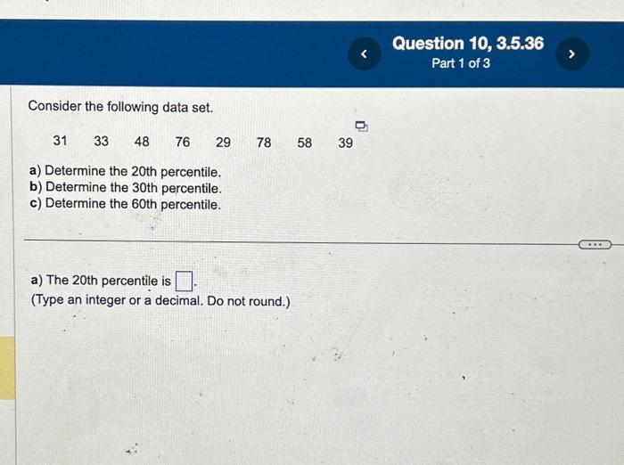 Consider the following data set. a) Determine the | Chegg.com