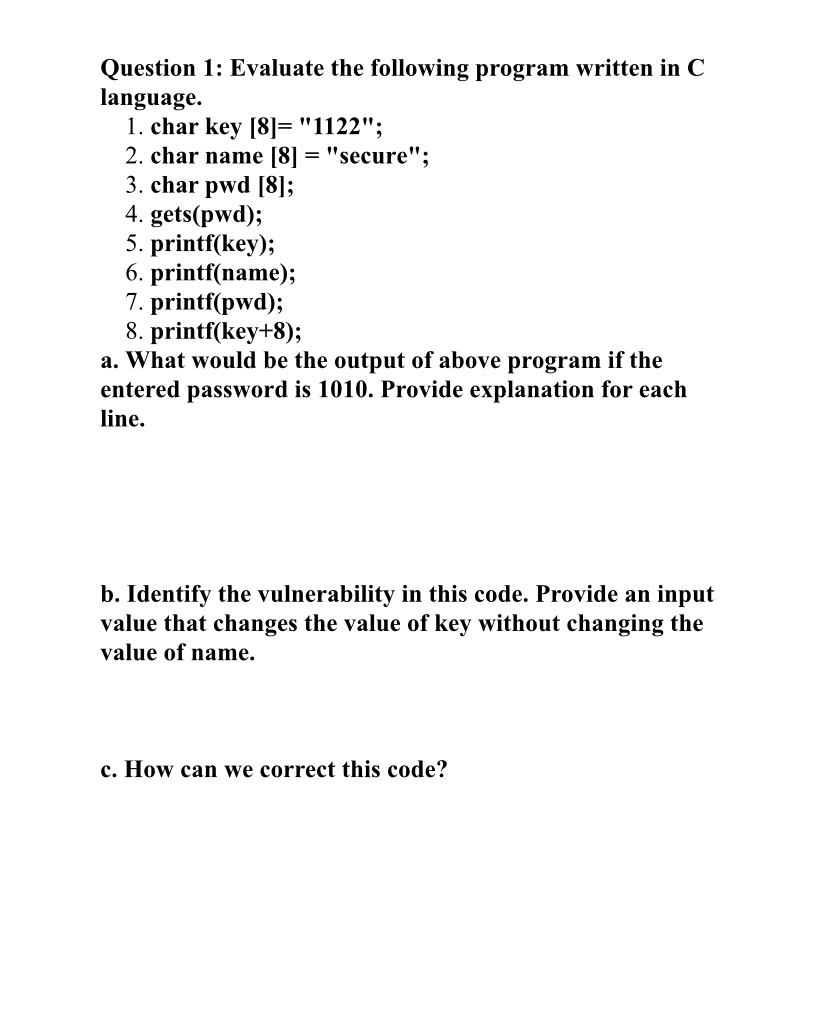 Solved Question 1: Evaluate the following program written in | Chegg.com