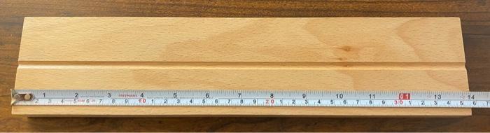 Solved MEASSURE THE LENGTH OF THE WOODEN BOARD TO 0.001m and | Chegg.com