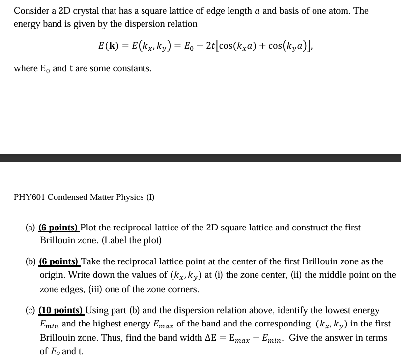 Solved Consider a 2D ﻿crystal that has a square lattice of | Chegg.com