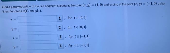 Solved Find a parametrization of the line segment starting | Chegg.com