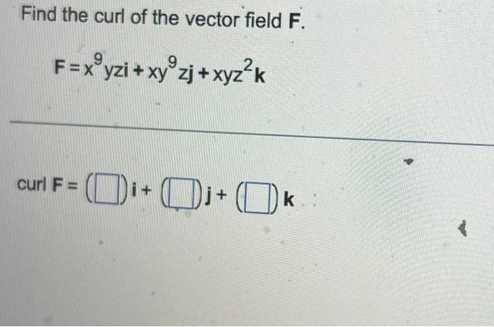 Solved Find the curl of the vector field \\( \\mathbf{F} | Chegg.com