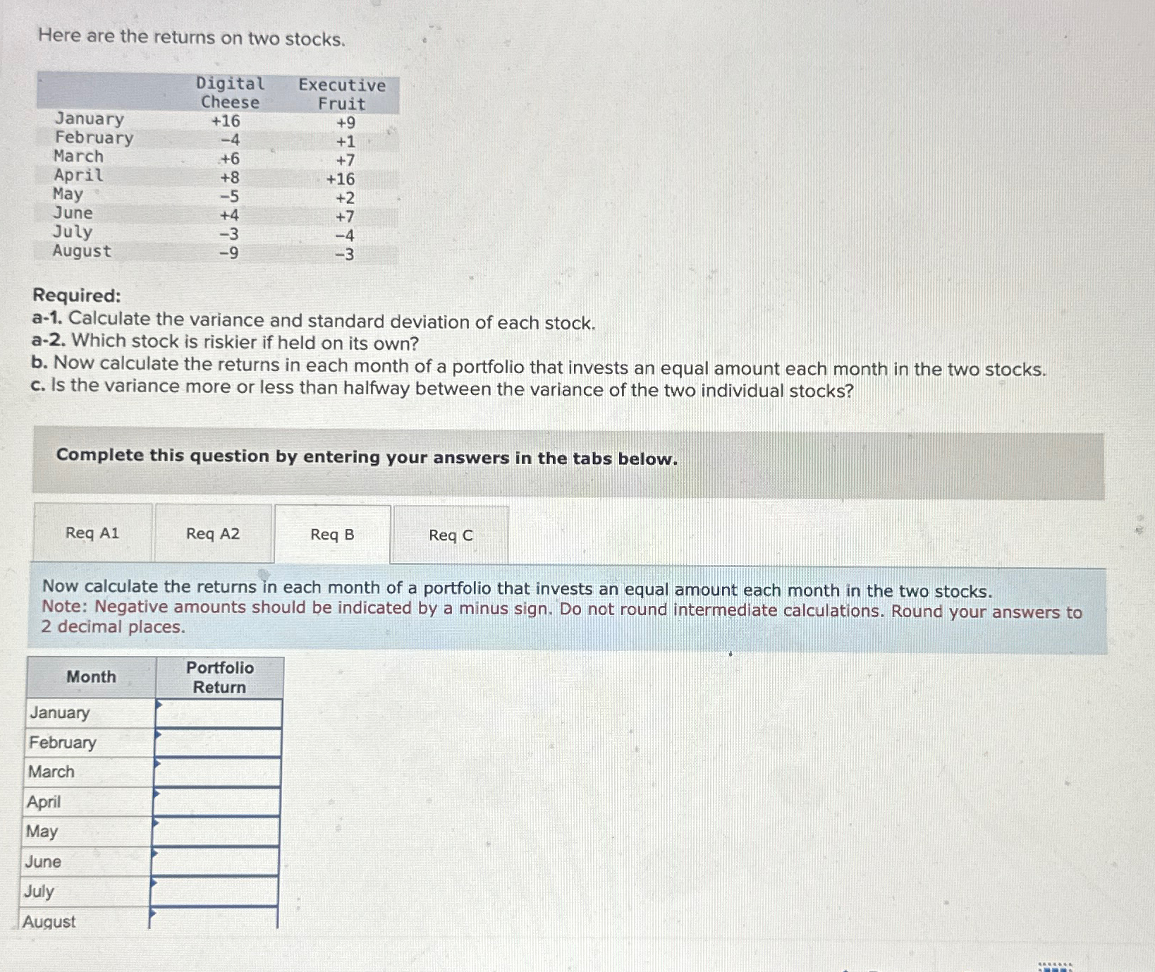 Here are the returns on two | Chegg.com