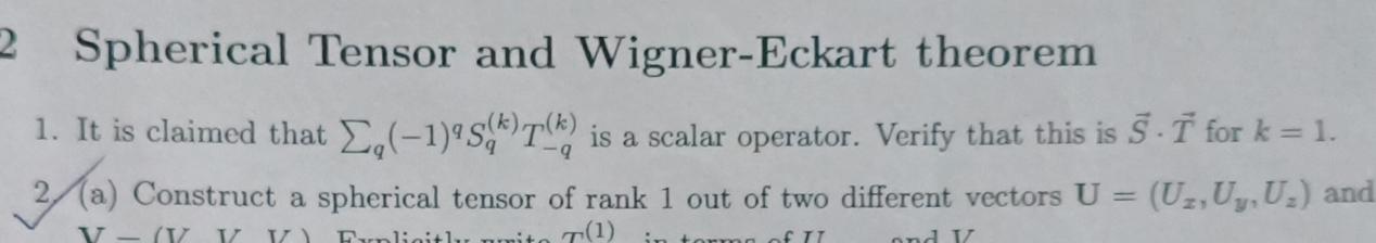 Solved It is claimed that ∑q?(-1)qSq(k)T-q(k) ﻿is a scalar | Chegg.com