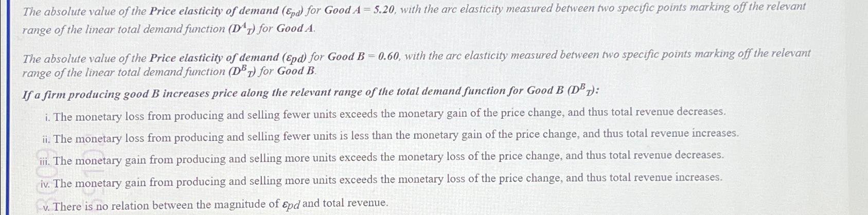 Solved The absolute value of the Price elasticity of demand | Chegg.com
