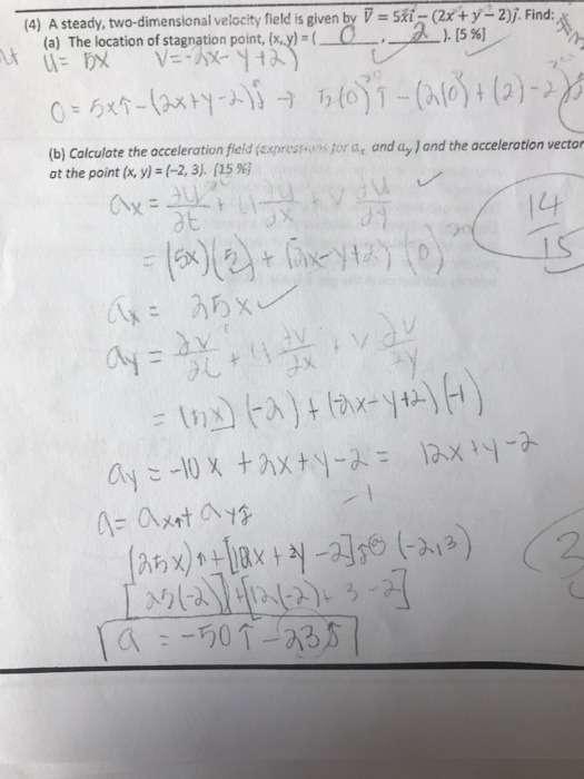 Solved (4) A steady, two-dimensional velocity field is given | Chegg.com