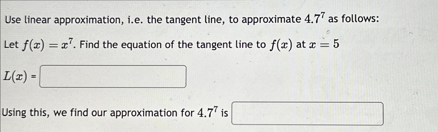 Solved Use linear approximation, i.e. ﻿the tangent line, to | Chegg.com