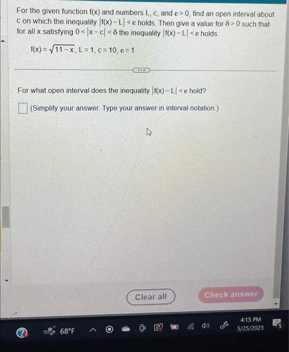 Solved For the given function f(x) and numbers L, c, and > | Chegg.com