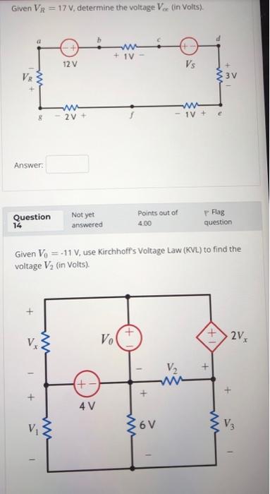 Solved Given VR=17 V, determine the voltage V∝ (in Volts). | Chegg.com