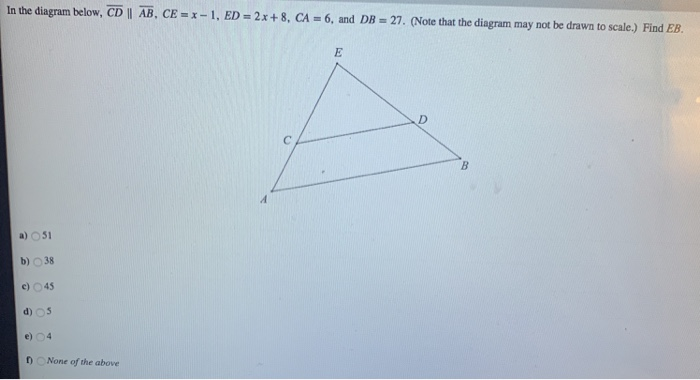 Solved In the diagram below, CD || AB, CE = x-1, ED = 2x+8, | Chegg.com