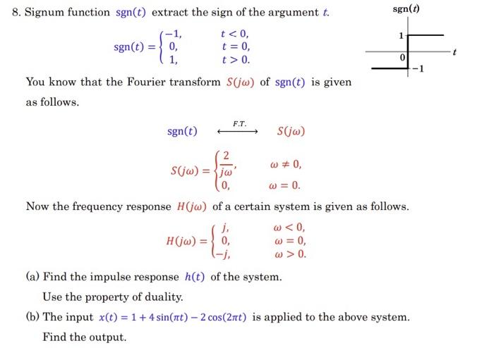 Solved sgn(t) 1 8. Signum function sgn(t) extract the sign | Chegg.com