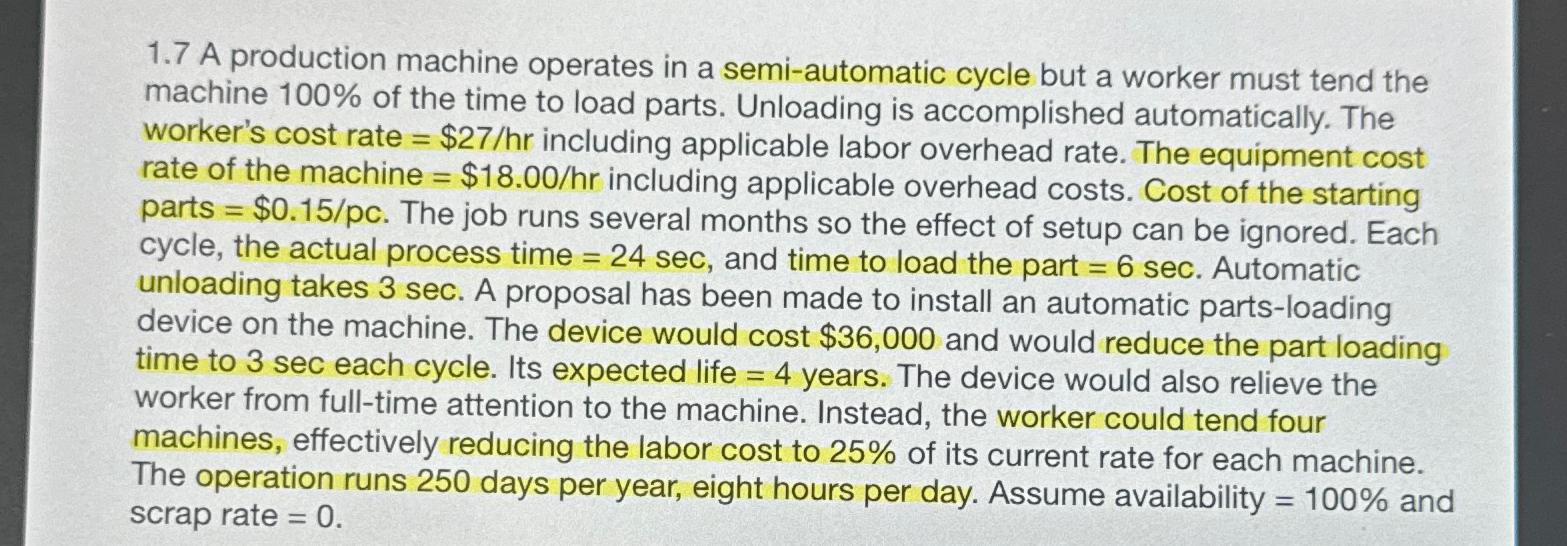 Solved 1.7 ﻿A production machine operates in a | Chegg.com