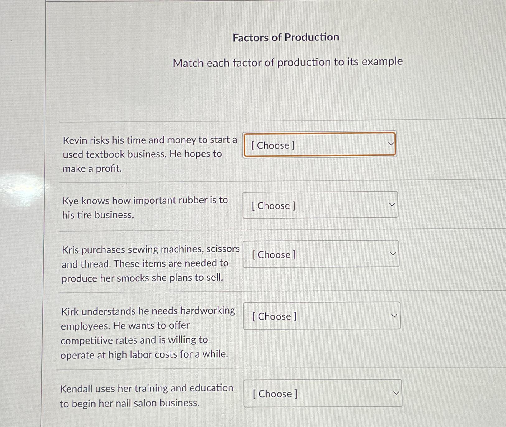 Solved Factors of ProductionMatch each factor of production | Chegg.com