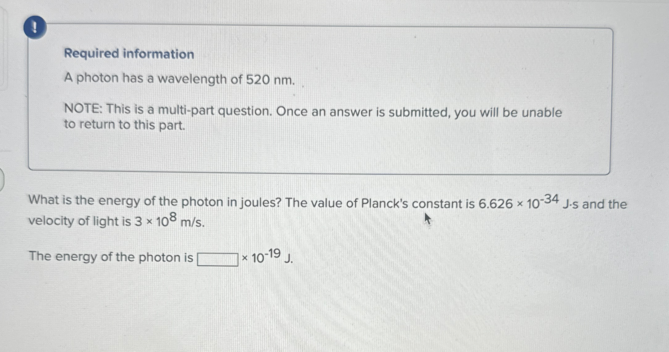Solved Required informationA photon has a wavelength of | Chegg.com