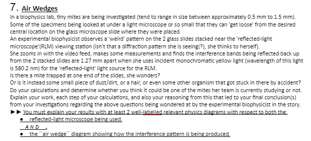 Solved In a biophysics lab, tiny mites are being | Chegg.com