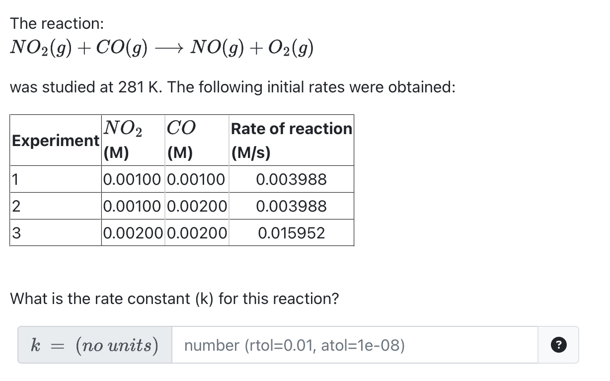 Solved The reaction:NO2(g)+CO(g) →NO(g)+O2(g)was studied at | Chegg.com