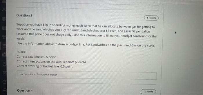 Solved Question 3 5 Points Suppose you have $50 in spending | Chegg.com