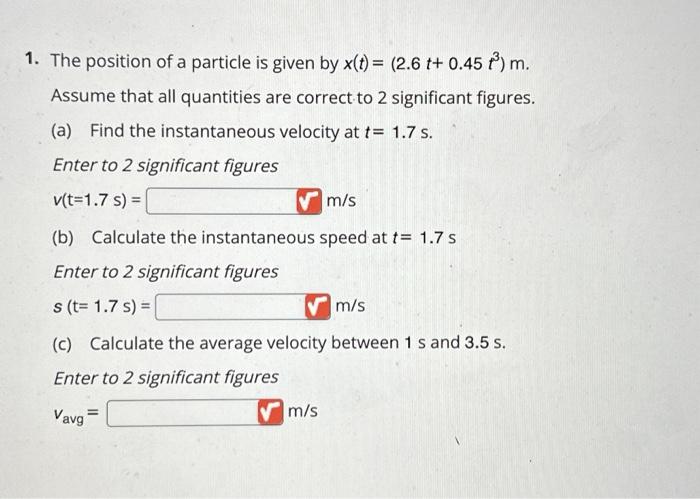Solved 1. The position of a particle is given by | Chegg.com