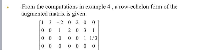 From the computations in example 4 , a row-echelon | Chegg.com